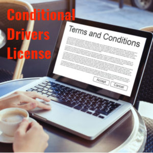 DWI: APPLYING FOR A CONDITIONAL DRIVER’S LICENSE